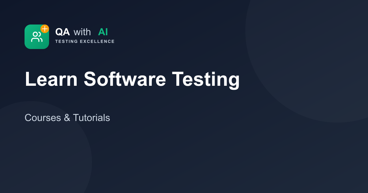 Learn Software Testing - Courses & Tutorials | QA AI
